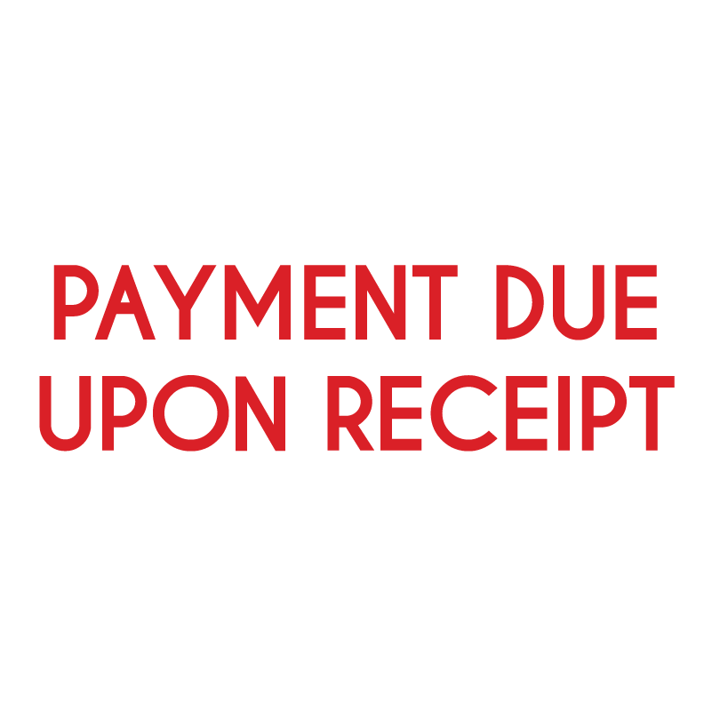 PAYMENT DUE UPON RECEIPT Stamp