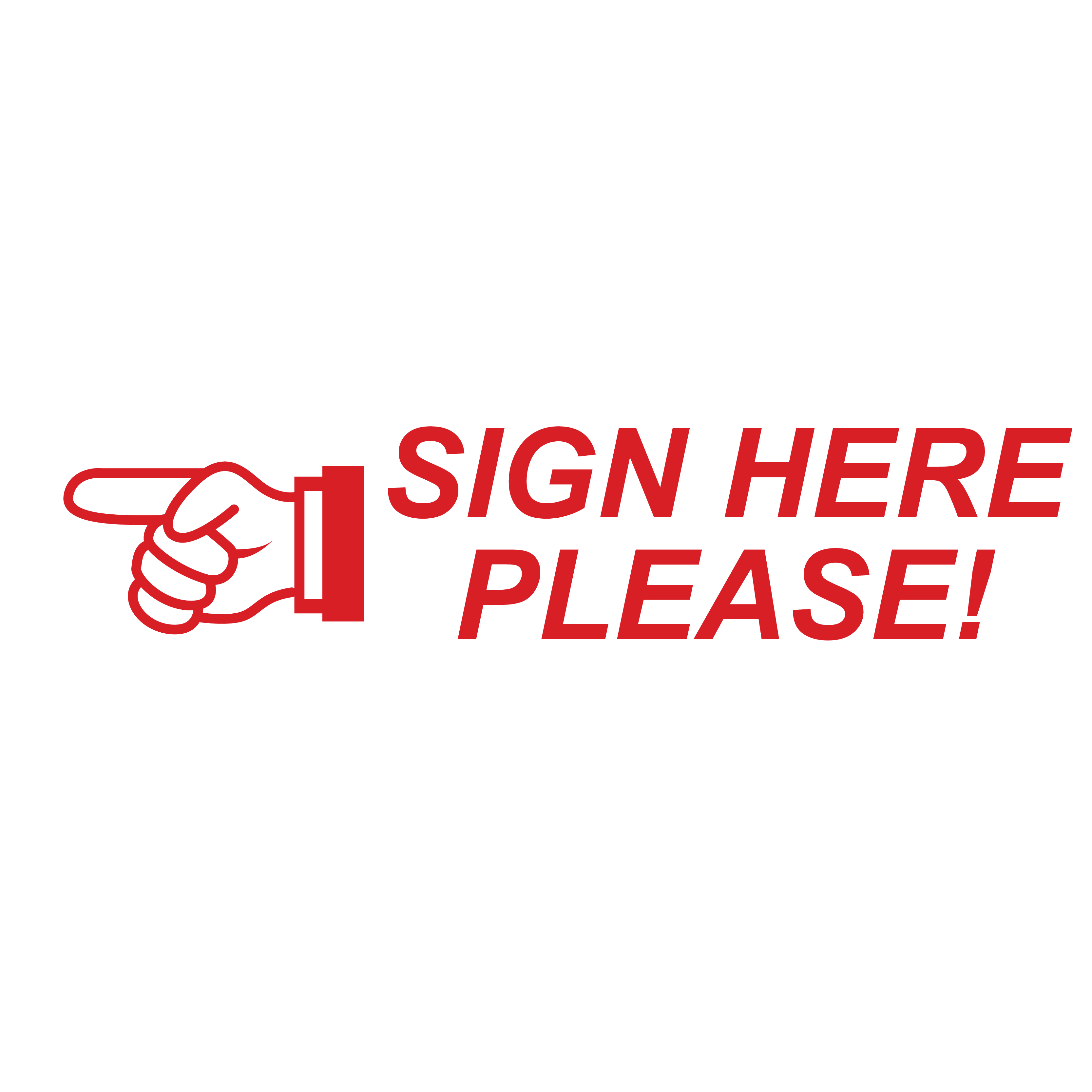 Left SIGN HERE PLEASE! Stamp