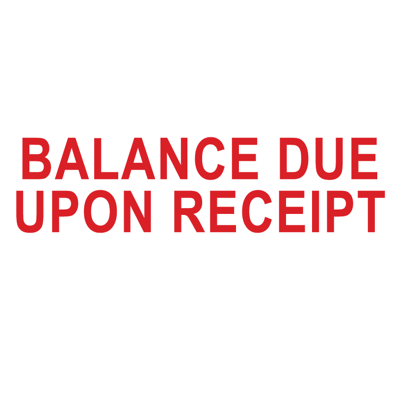 BALANCE DUE UPON RECEIPT Stamp